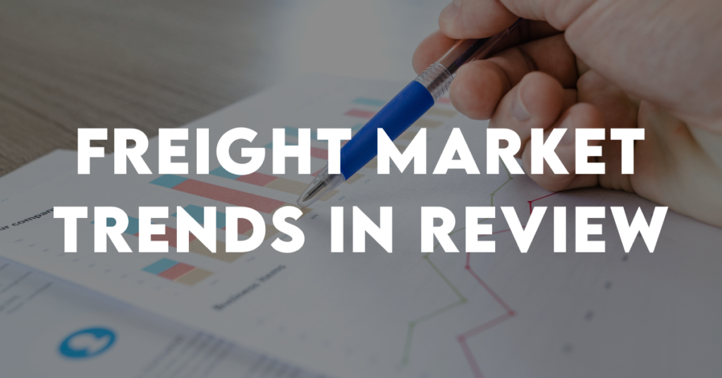 The Freight Market Downturn: A Year in Review and a Look Ahead – News ...